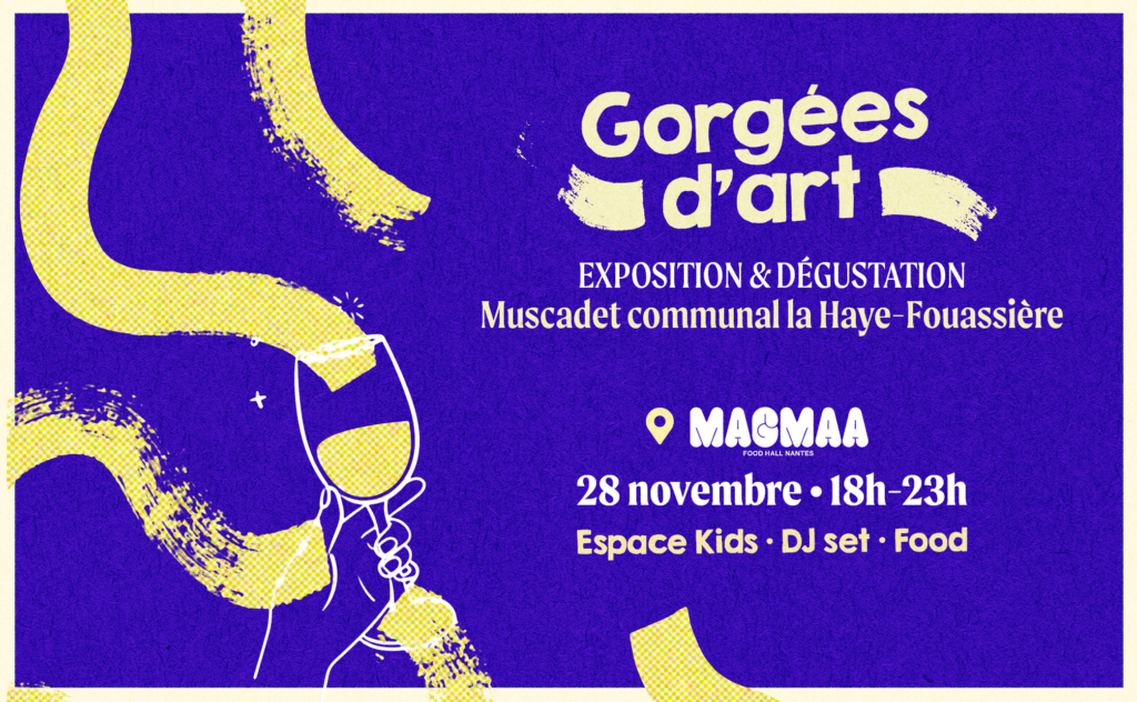 La Haye Fouassiere Le cru | Gorgées d’art : rendez-vous le 28 novembre ...